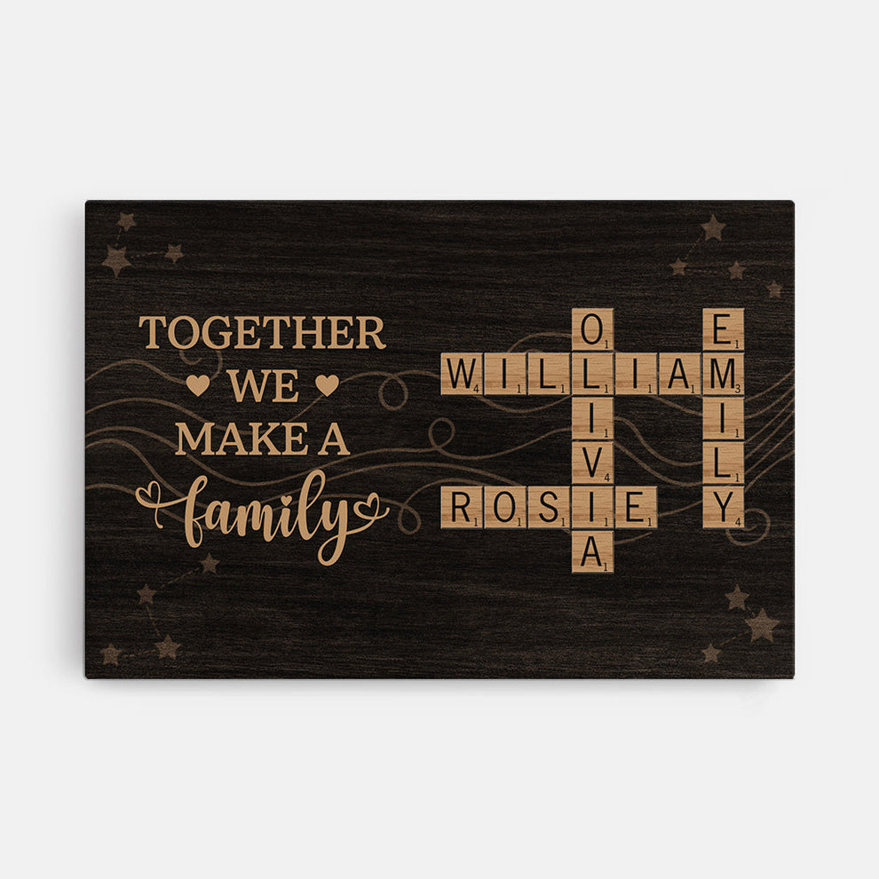 Personalized Together We Make A Family Canvas / Poster