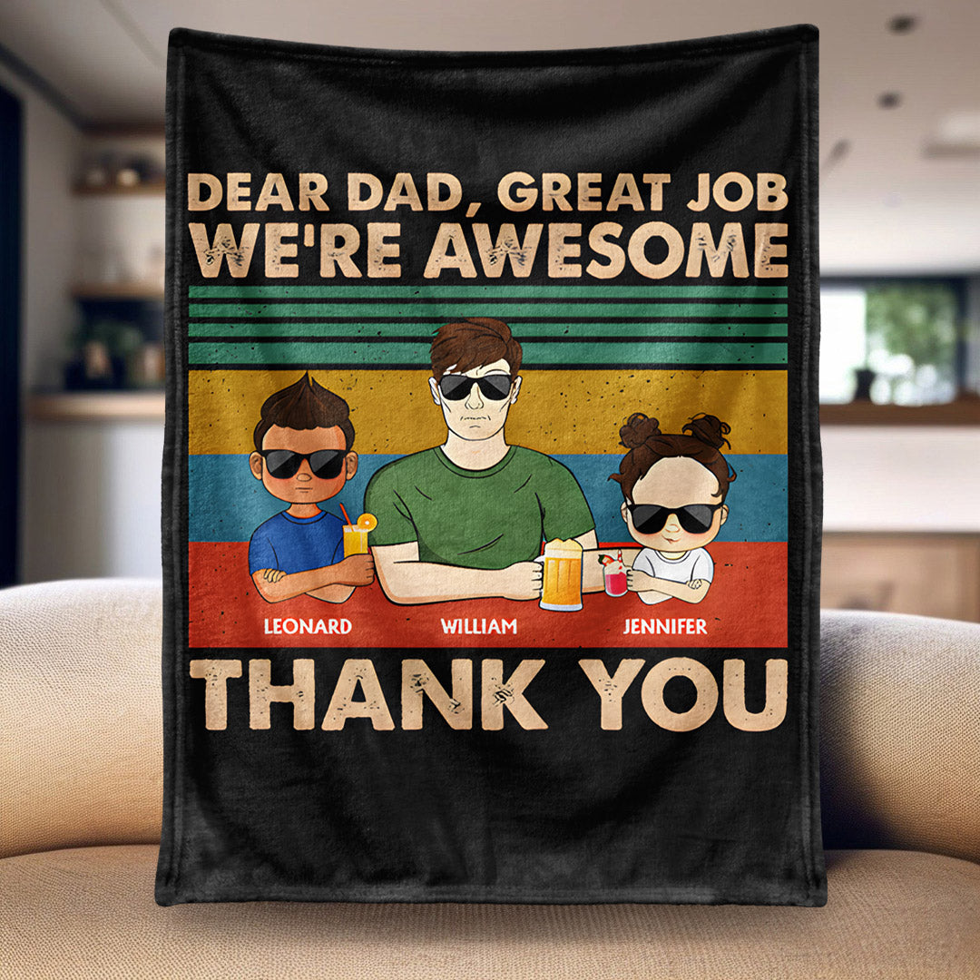 Dear Dad Great Job We're Awesome Thank You - Personalized Custom Blank ...